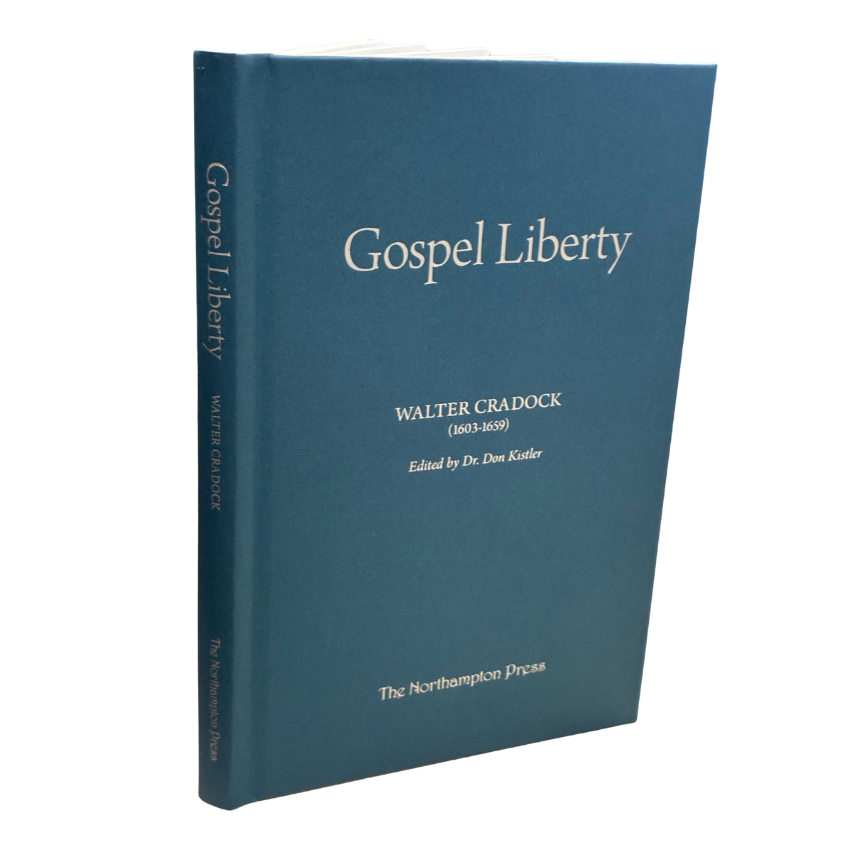 Gospel Liberty by Walter Cradock
